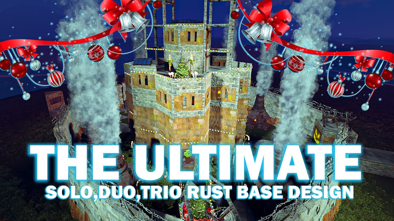 The Ultimate Solo Duo Trio Rust Base Design Youtube