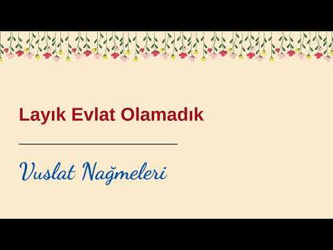 Layık Evlat Olamadık - Müziksiz ilahi | Vuslat Nağmeleri ⚜️