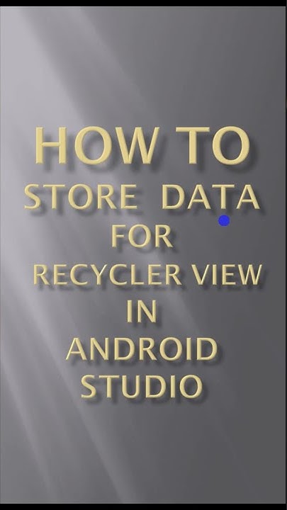 Store data of recycler view in android studio .#Shorts - YouTube