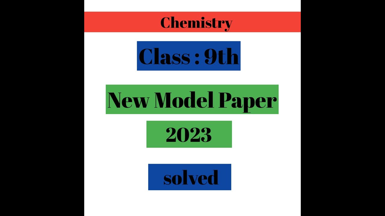 New Model Paper class 9 chemistry // #studyonlinempcs #chemistry - YouTube