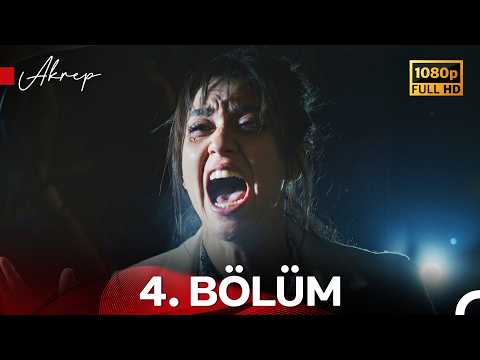 Akrep 4. Bölüm - Yeni Versiyon
