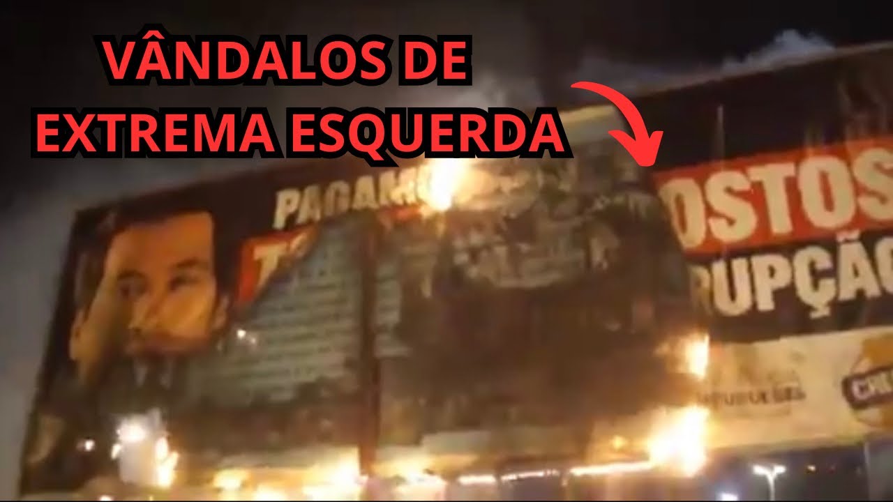 CARTAZ DO CHEGA QUEIMADO: VÂNDALOS DE EXTREMA ESQUERDA (REAÇÃO) - YouTube