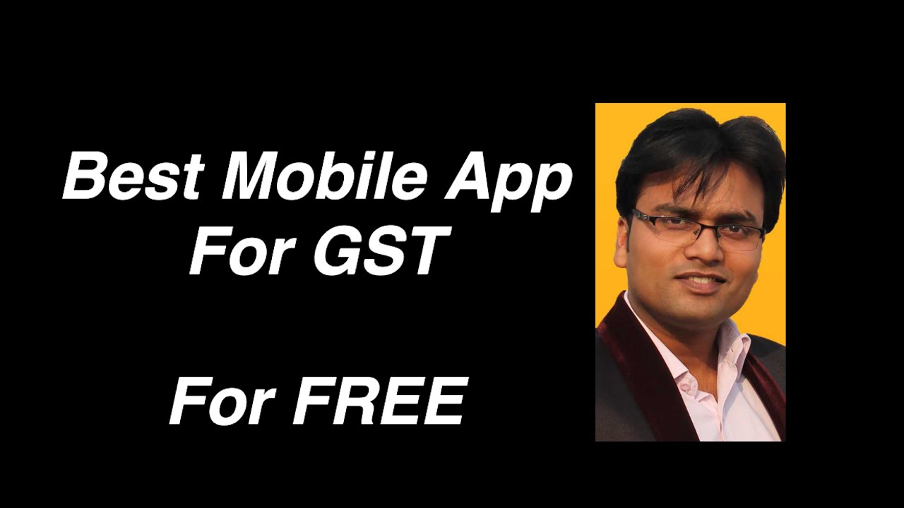Must have App for every GST Professionals | Best Mobile Application for ...