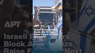 Gaza Aid Trucks Blocked: Israeli Protesters Halt Deliveries At Kerem Shalom | APT