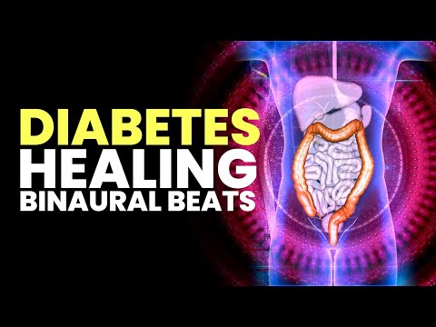 Diabetes Healing Binaural Beats | Rife Frequency for Diabetes Type 1 | Music Therapy for Diabetes