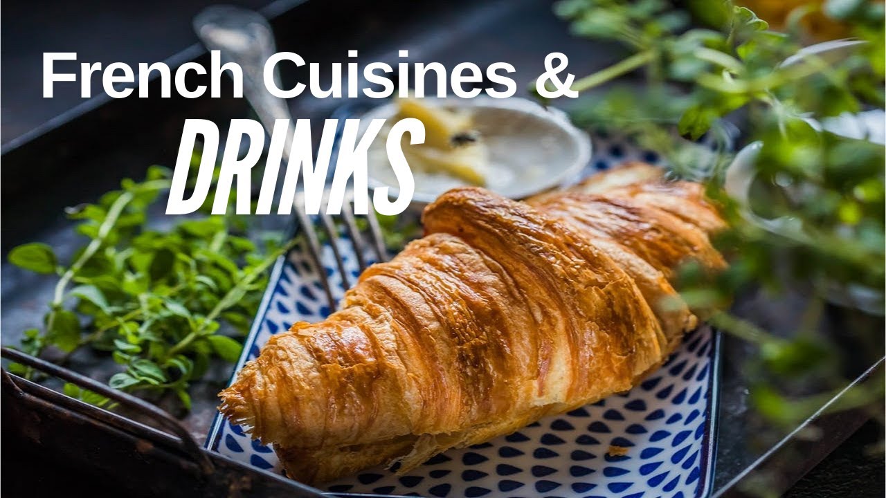 Healthy French Fare: Cuisine and Drinks Redefined - YouTube