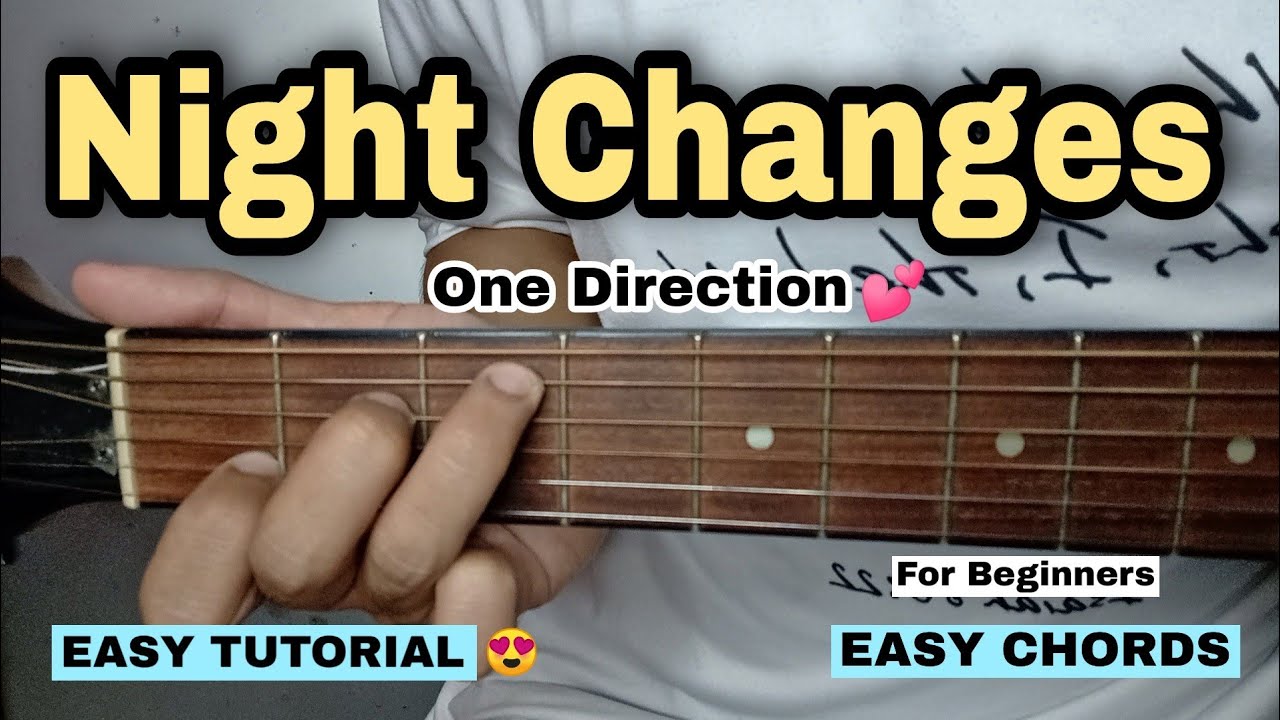 Night Changes - One Direction (EASY GUITAR TUTORIAL) - YouTube