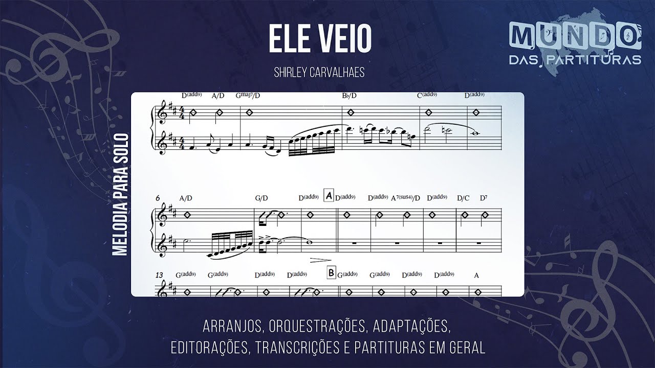 Ele Veio - Shirley Carvalhaes🎺Partitura Trompete, Trombone, Violino ...
