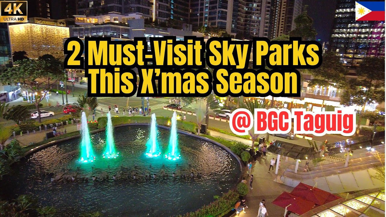 Elevate Your Holidays: Experience the Beauty of BGC's Sky Parks! - YouTube