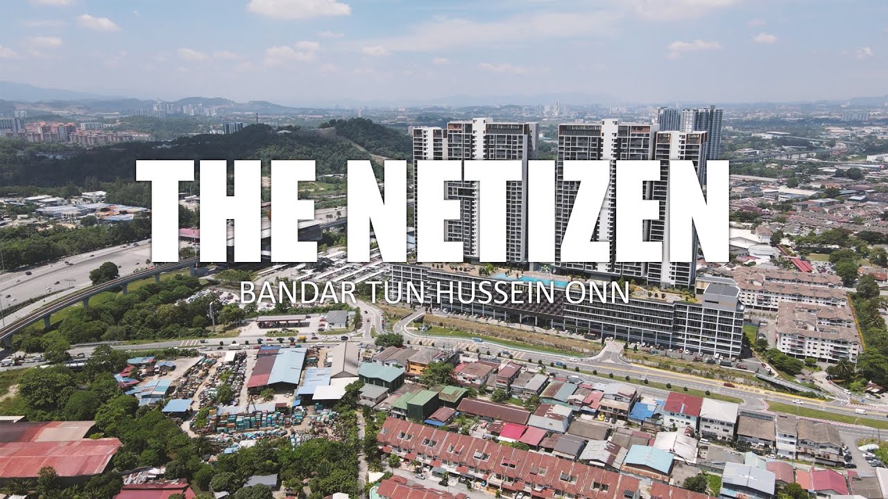 PROPERTY REVIEW #296 | THE NETIZEN, BANDAR TUN HUSSEIN ONN - YouTube