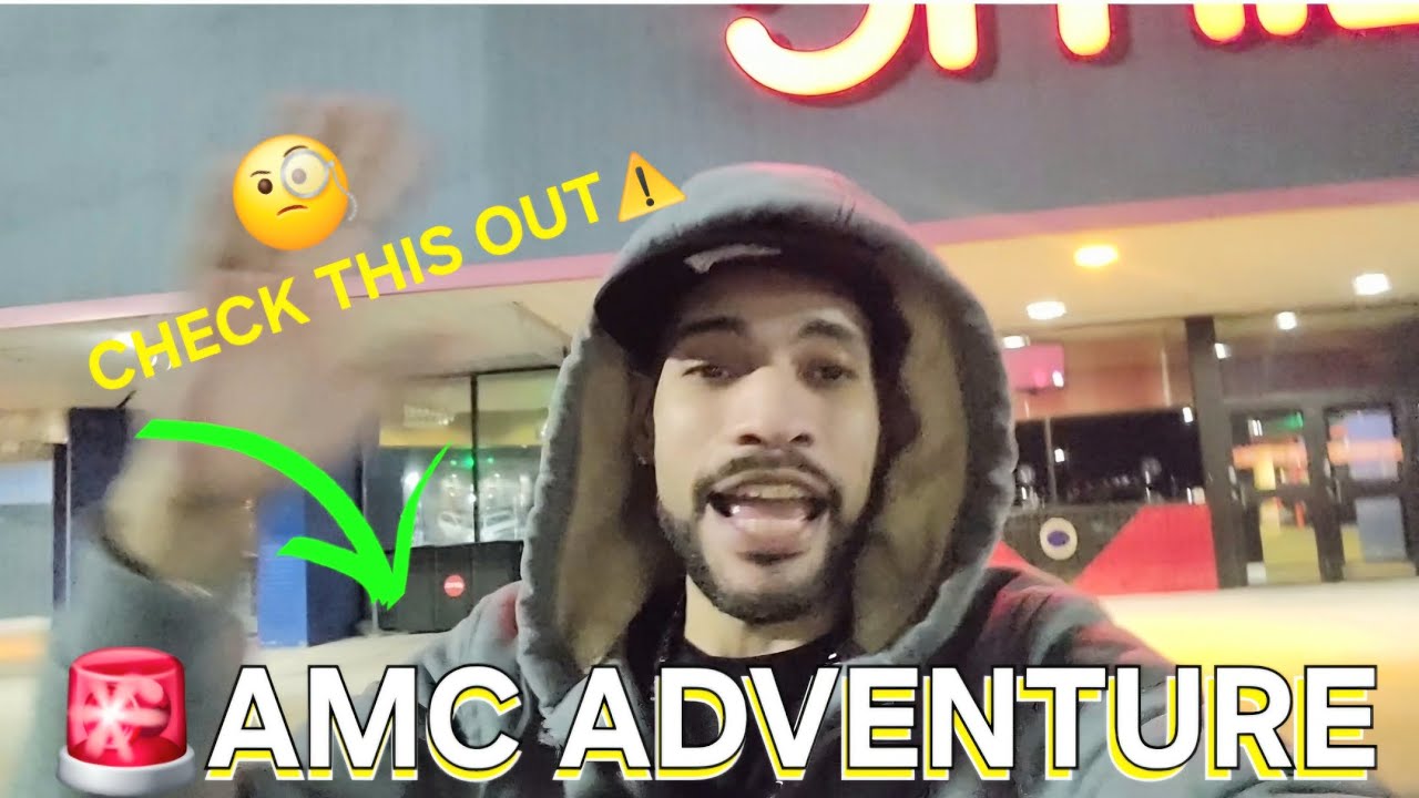 An AMC Adventure The Truth About AMC Theaters! - YouTube
