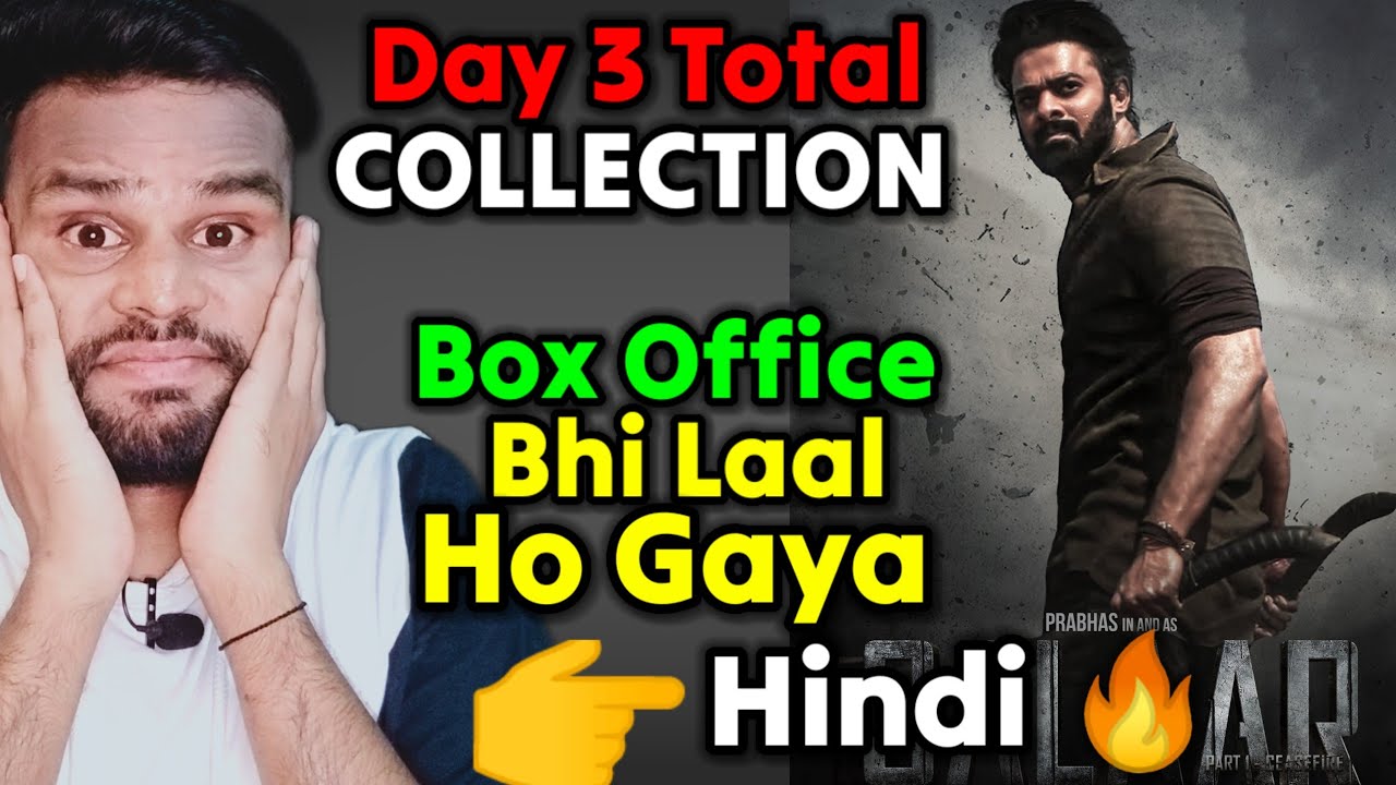 SALAAR - Day 3 Total Box Office Collection | Hindi Collection 🔥🔥 ...