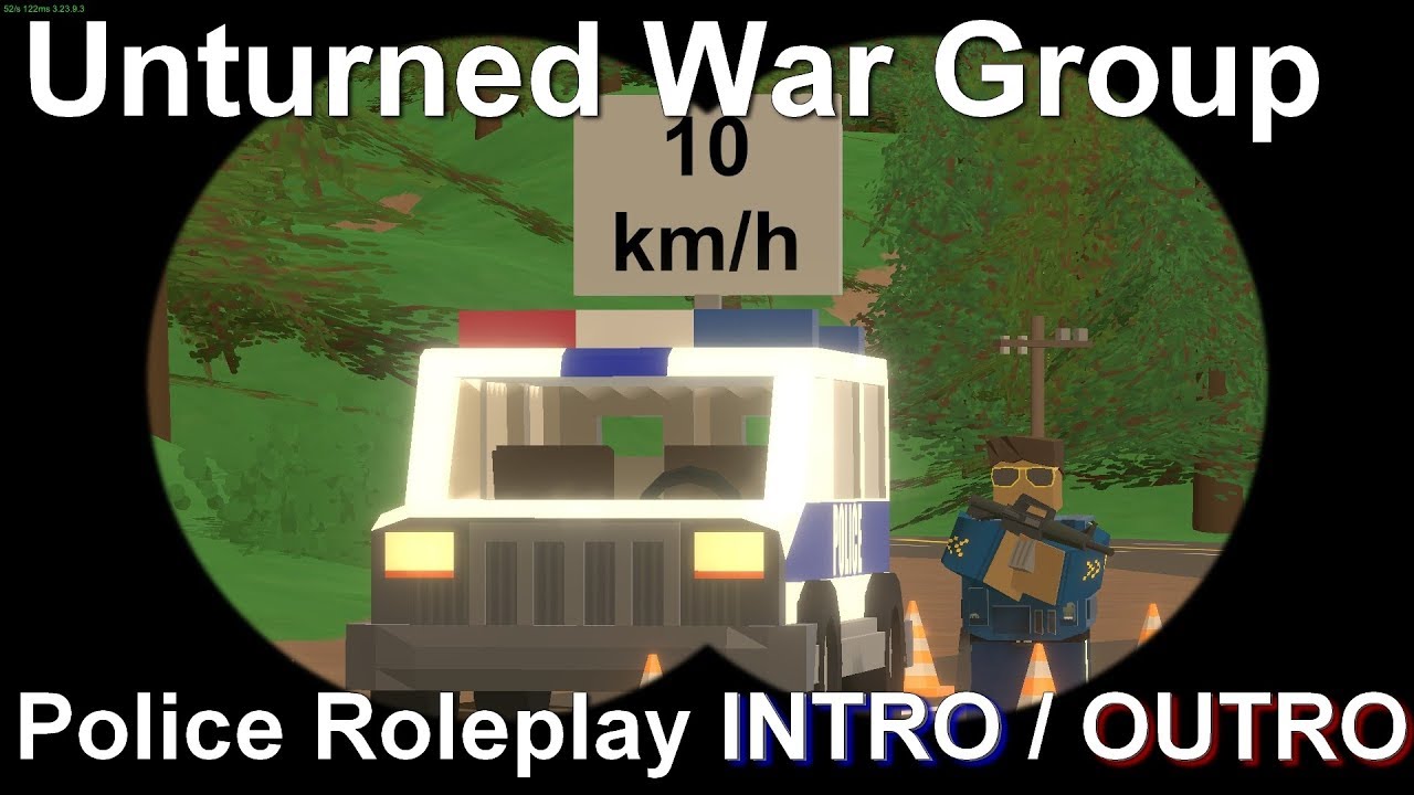Unturned War Group - Police Roleplay INTRO / OUTRO - YouTube