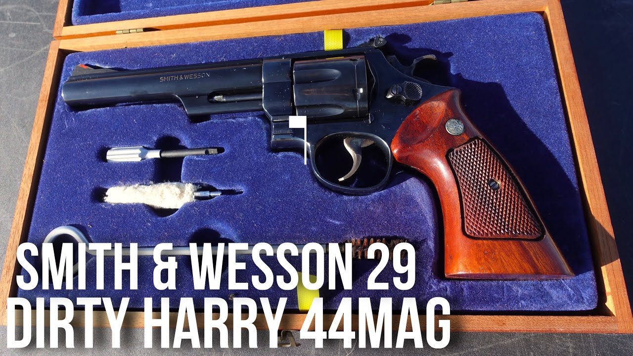 29th Birthday Gun! Dirty Harry 44 Mag Smith & Wesson 29 - YouTube