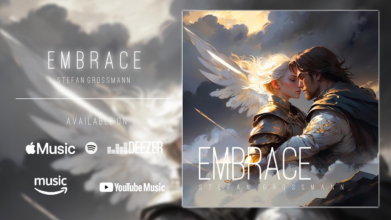 Embrace | New Album | Orchestral Music by Stefan Grossmann - YouTube