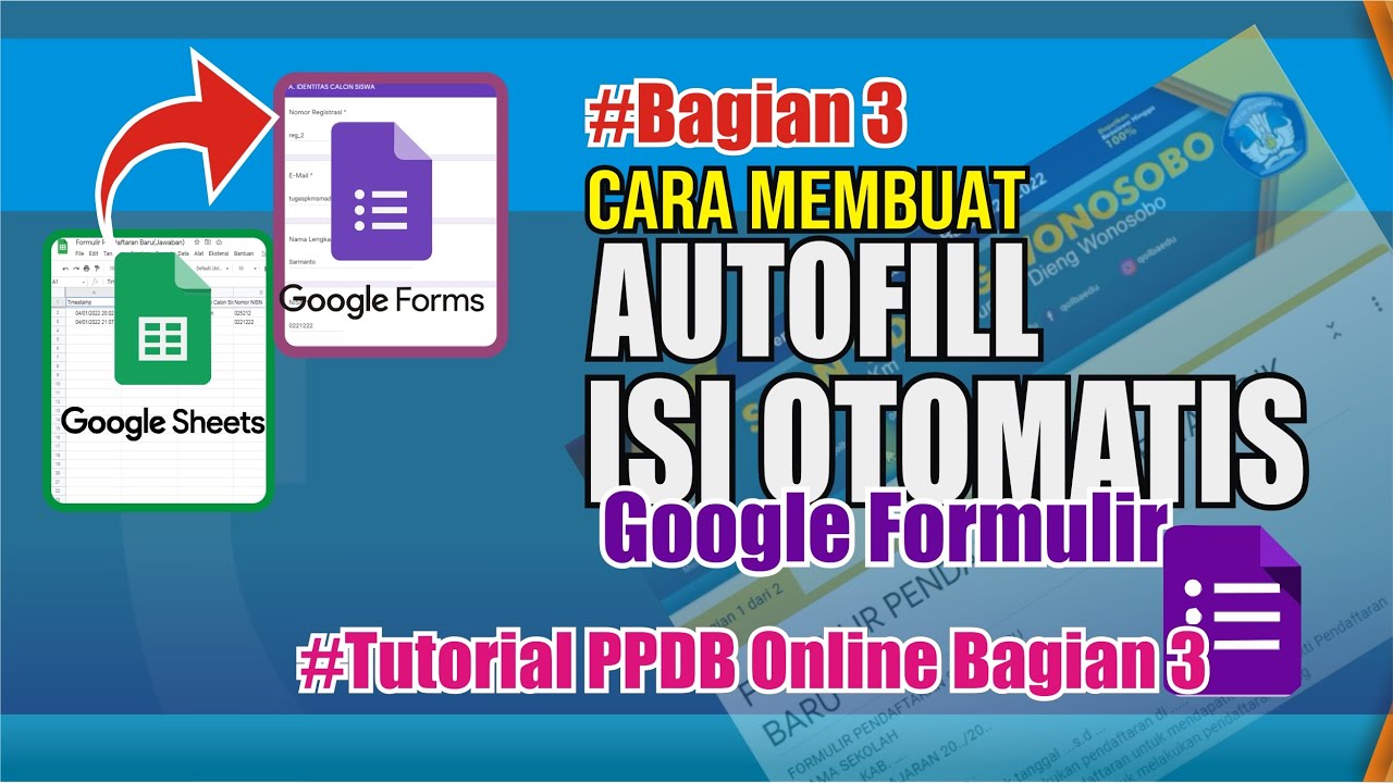 Cara Membuat Auto Fill Google form | PPDB ONLINE Bagian 3 - YouTube