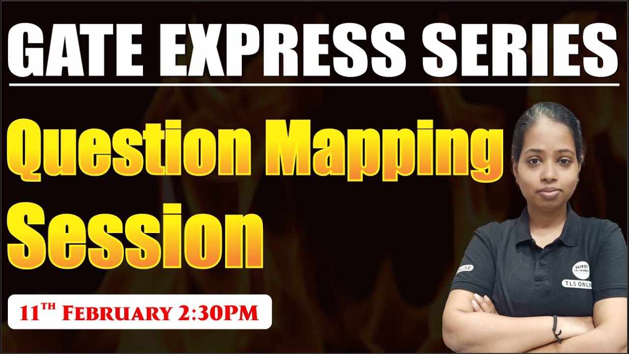 GATE EXPRESS SERIES | Question Mapping Series | Gate 2025 | Puja Gupta ...