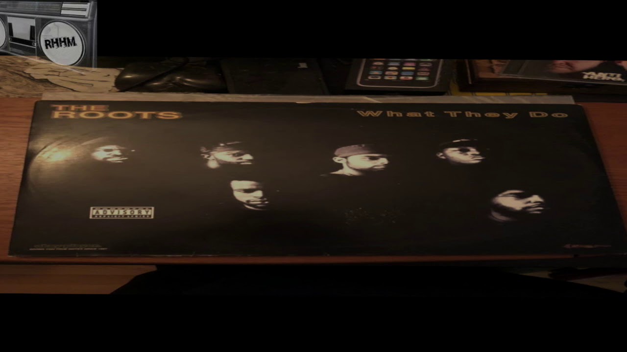 THE ROOTS - WHAT THEY DO - YouTube