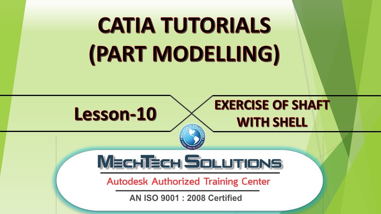 CATIA TUTORIALS (PART MODELLING) LESSON 10 (EXERCISE OF SHAFT WITH ...