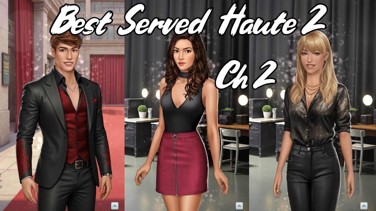 FASHION STATEMENT ( Choices: Best Served Haute Book 2 Chapter 2 💎 ...