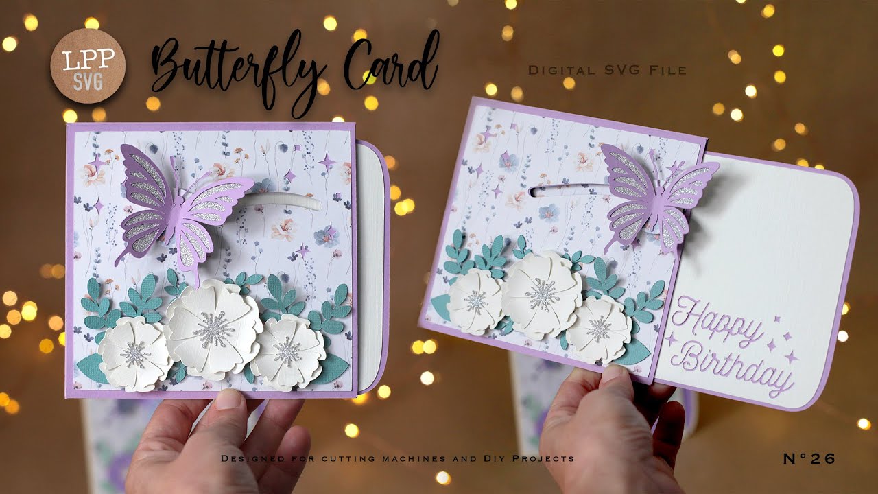 LPPSVG BUTTERFLY CARD - ASSEMBLY TUTORIAL | N26 - YouTube