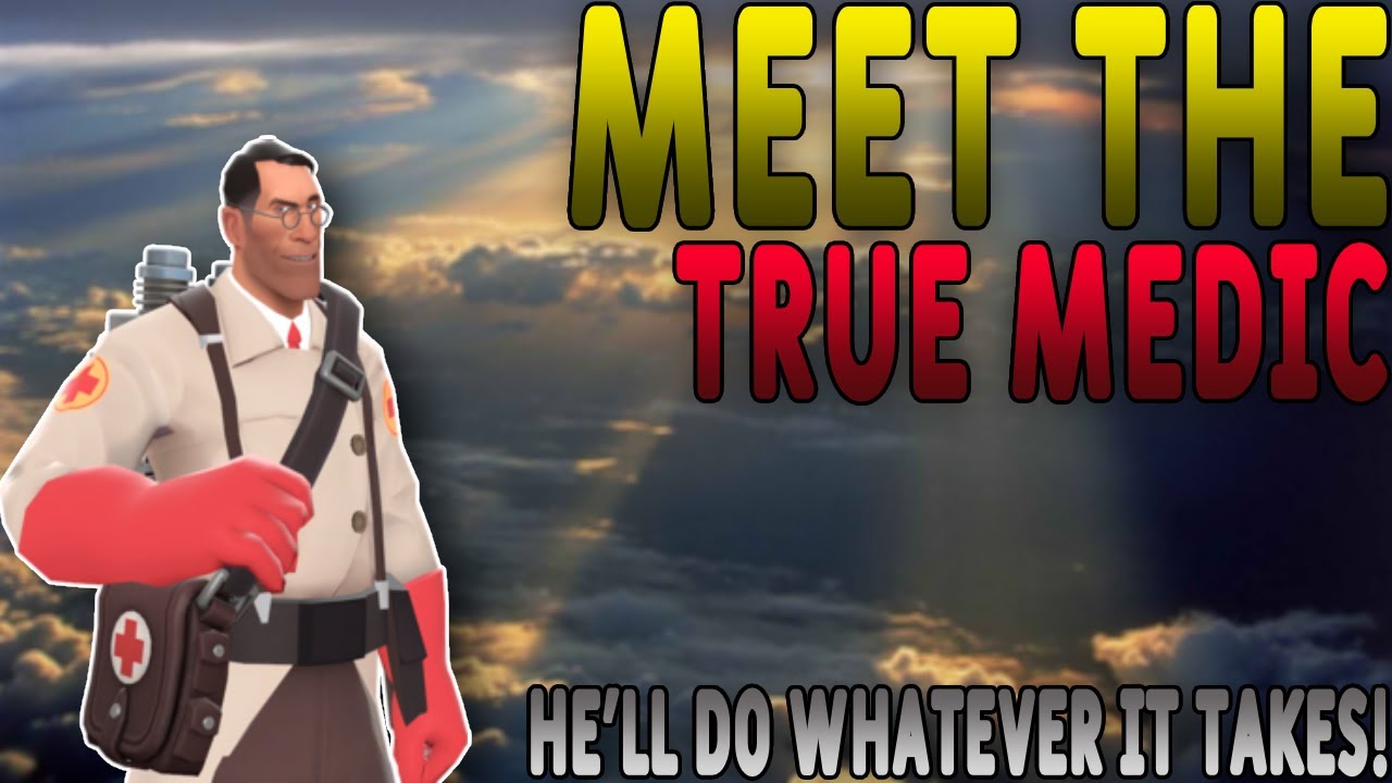 How you SHOULD be playing medic! - YouTube