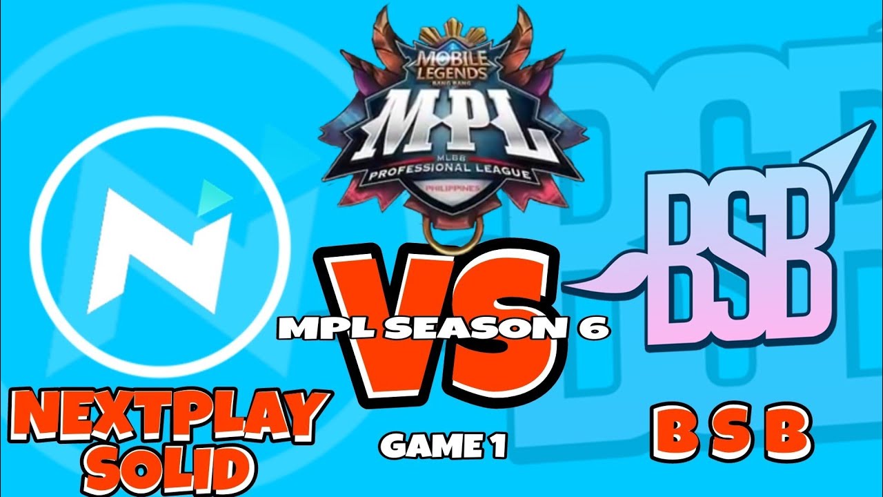 NXP SOLID VS BSB [Game 1] MPL-PH Season 6 Regular Season | MLBB - YouTube