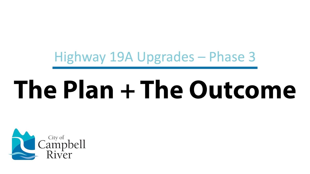 Highway 19A Upgrades – Phase 3: The Plan and the Outcome - YouTube