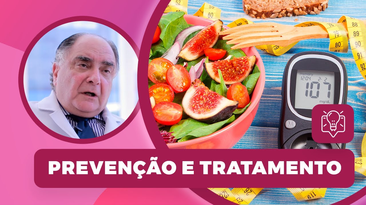 Prevenção e tratamento da diabetes - YouTube