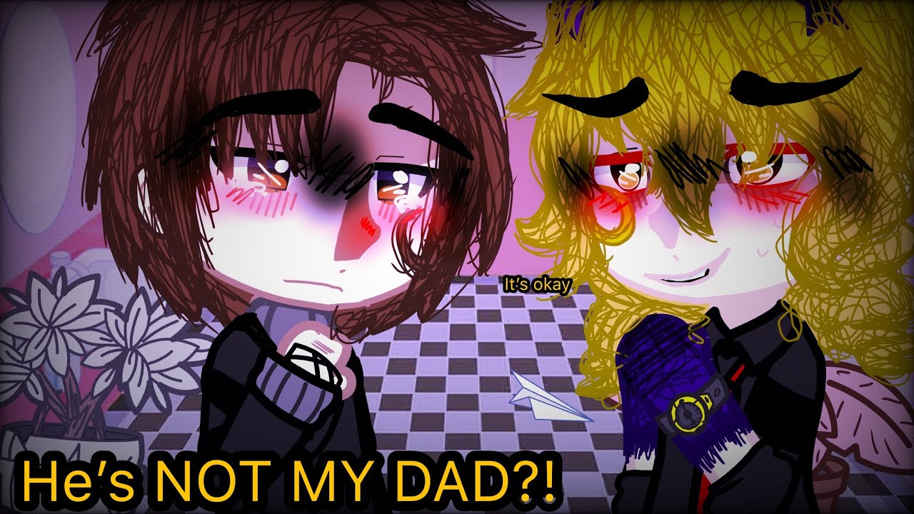 •He’s NOT MY DAD?!•\•meme•\•Bryan angst•\•OG idea•\•Thefamousfilms ...