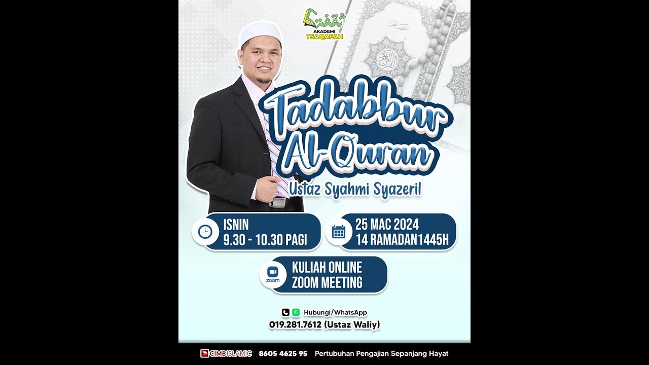 25-03-2024 | Kuliah Tadabbur Al-Quran | Ustaz Syahmi Syazeril - YouTube