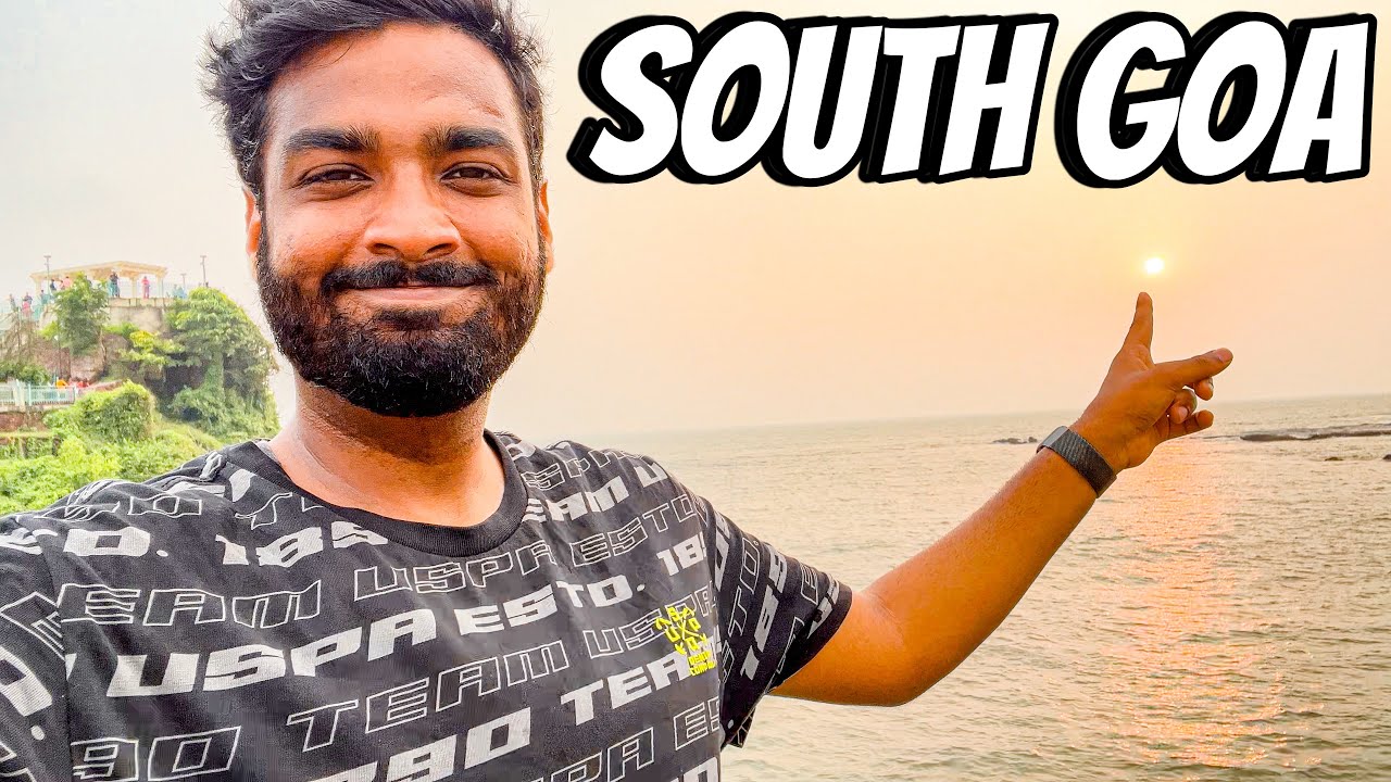 South Goa ka Alag hi Maza Hai !! - YouTube