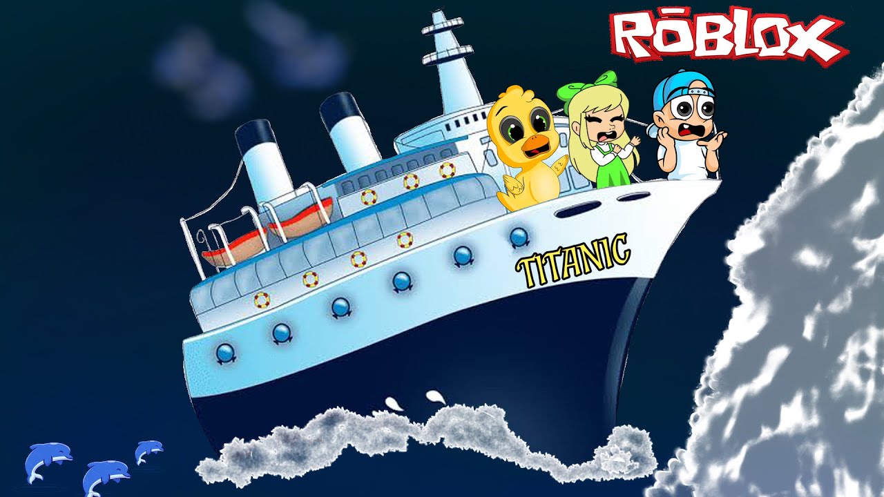 SOBREVIVE AL TITANIC EN ROBLOX!😱 ¡CHOCAMOS CONTRA UN ICEBERG! - YouTube