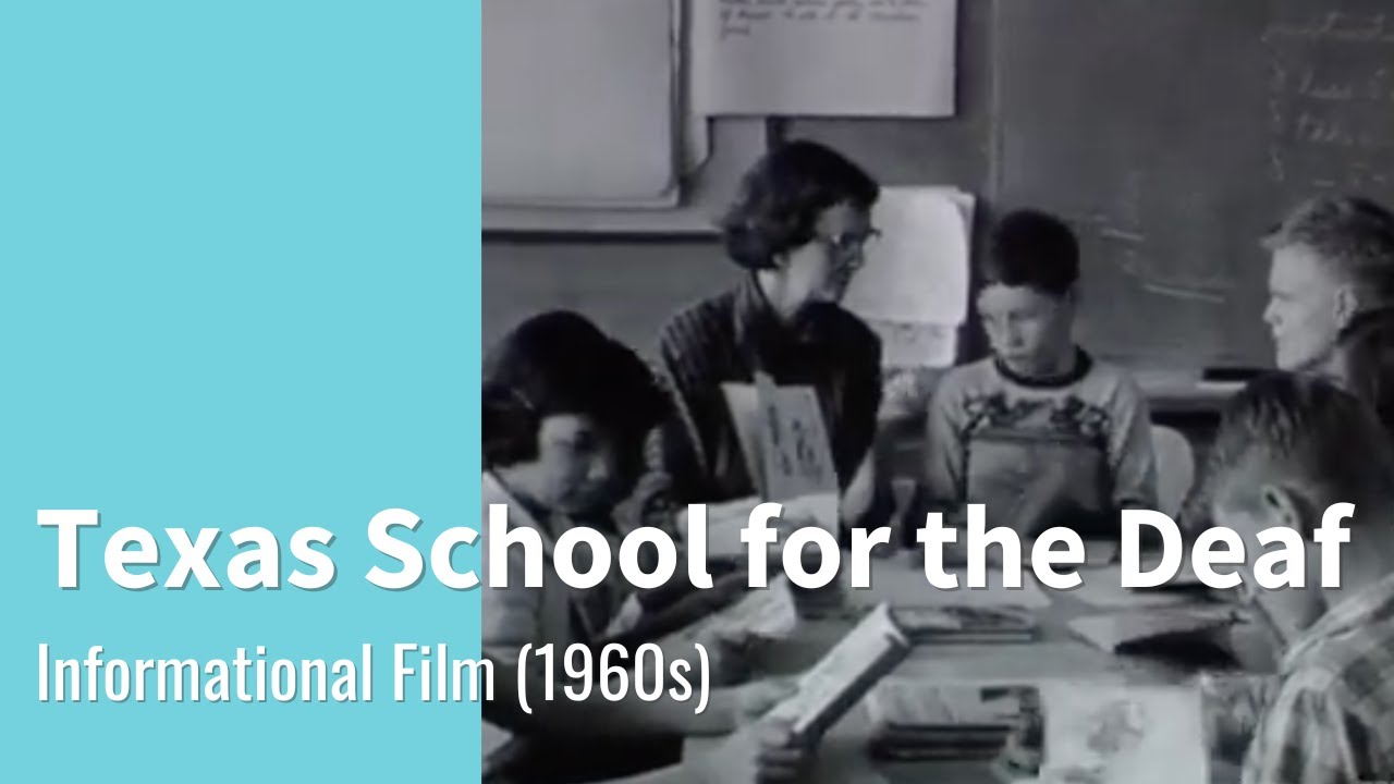 Texas School for the Deaf (1960s) - YouTube