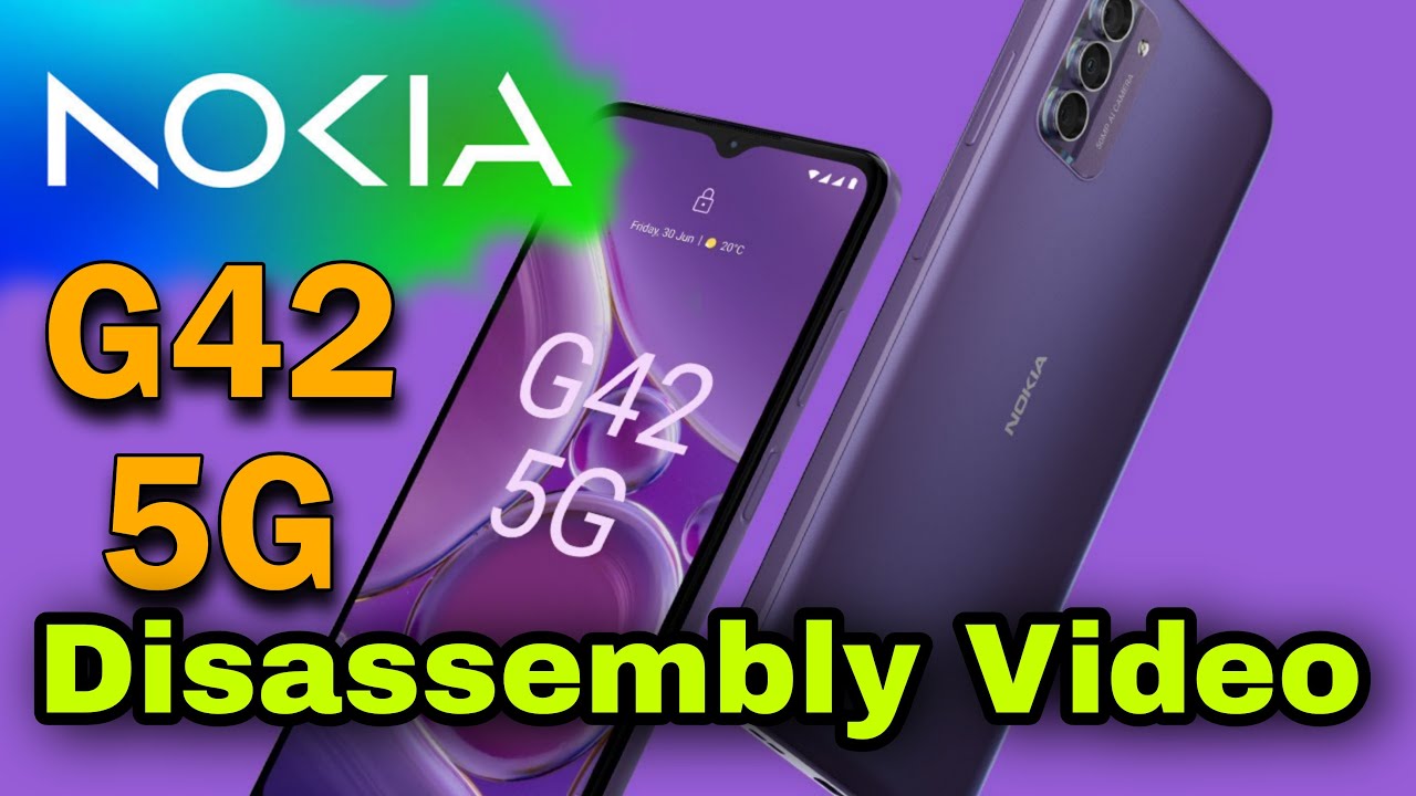 Nokia G42 Disassembly Video - YouTube