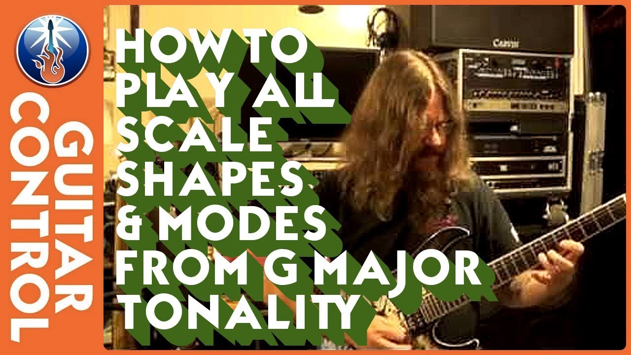How to Play All Scale Shapes & Modes From G Major Tonality - YouTube