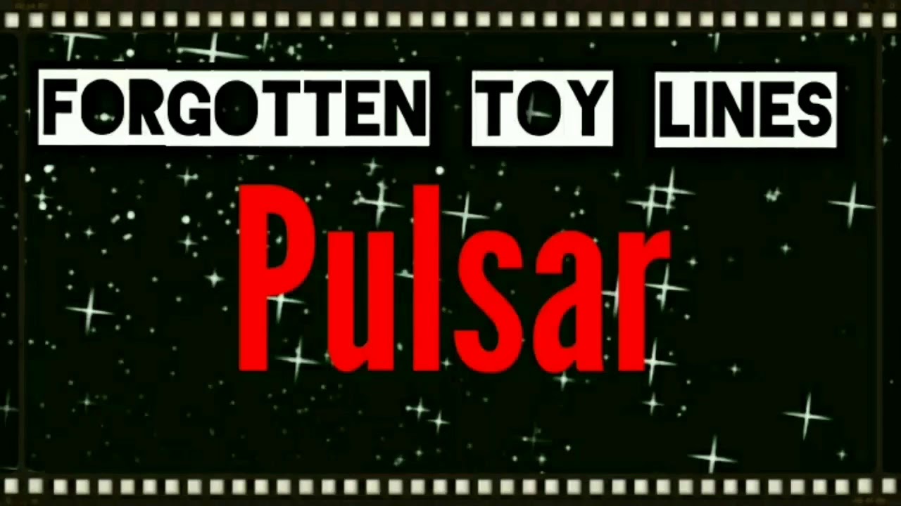 Forgotten Toy Lines #15 : Pulsar - YouTube
