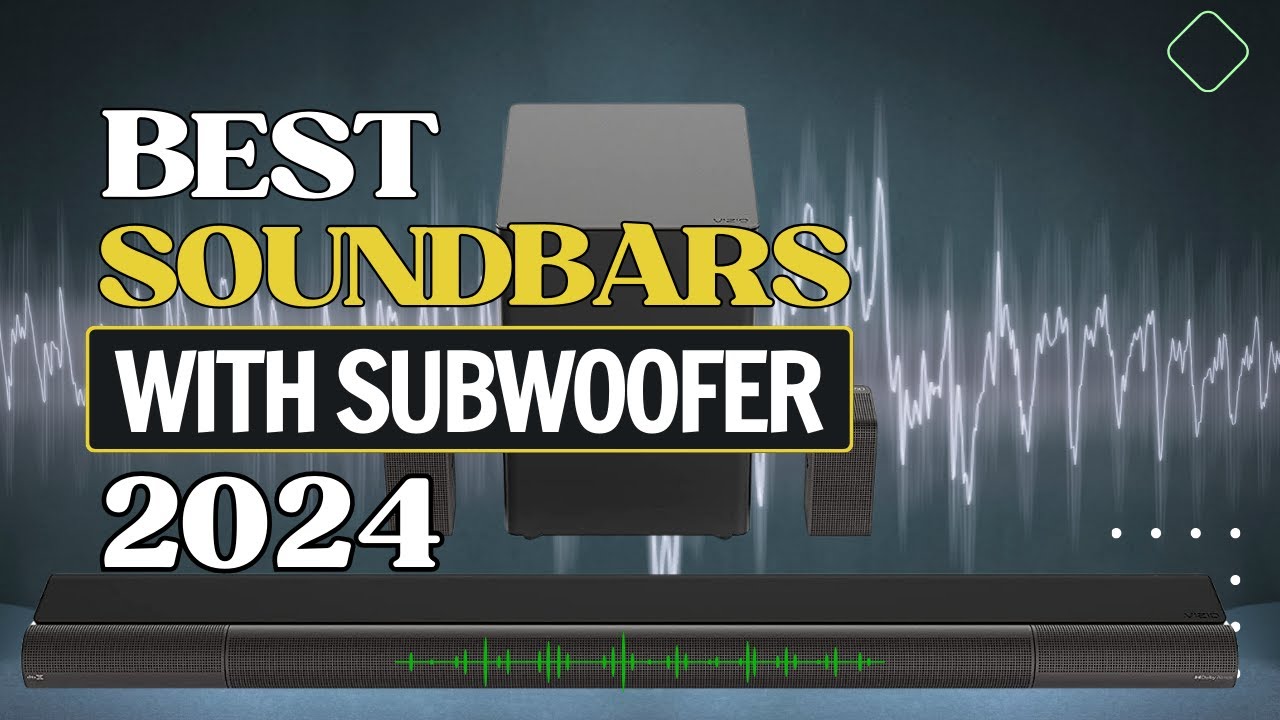 Top 8 Best Dolby Atmos Soundbars With Subwoofer in 2024 Reviews - YouTube