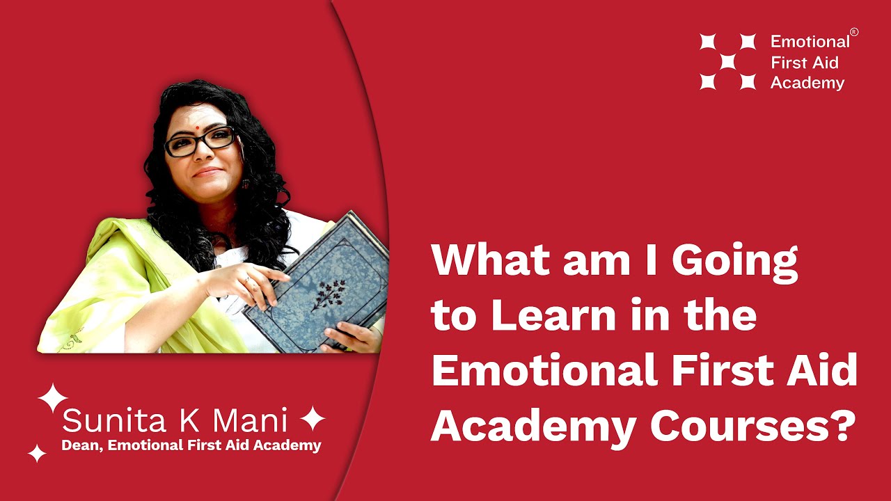 Master Emotional Healing: Skills & Core Topics from Emotional First Aid ...