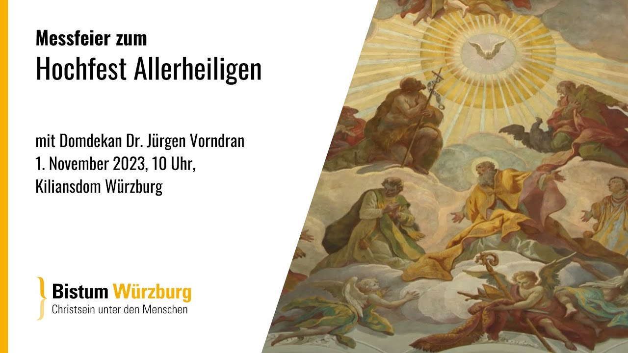 Messfeier zum Hochfest Allerheiligen am 1. November 2023, 10 Uhr - YouTube