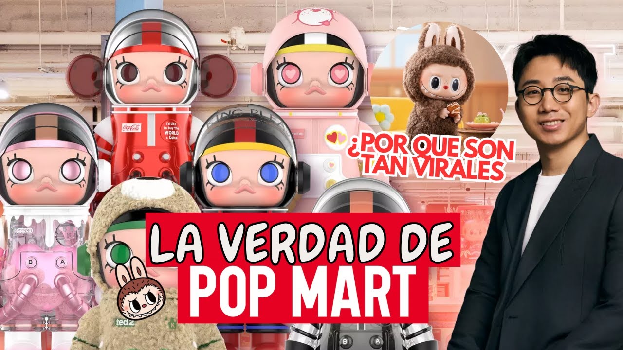 POP MART LA VERDAD DETRAS DE LAS CAJAS SORPRESAS VIRALES | HISTORIA DE ...