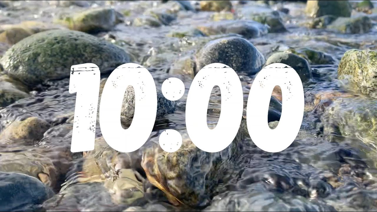 10 Minute Countdown Timer with Water Sounds - YouTube