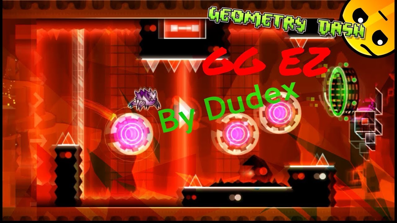 Geometry Dash - "GG EZ" ️ by Dudex - YouTube