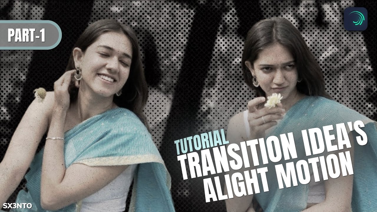 Transition Idea Tutorial in ALIGHT MOTION 🩵 | PART 1 | SX3NTO - YouTube