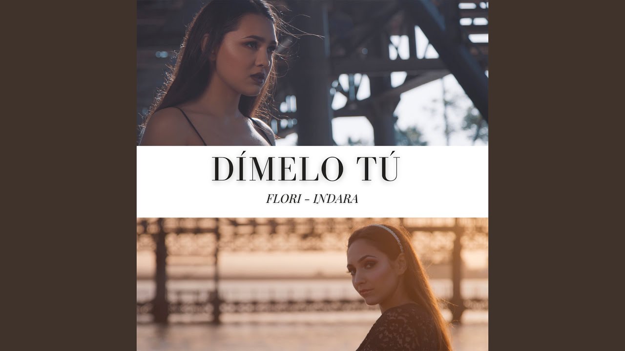 Dímelo Tú - YouTube Music