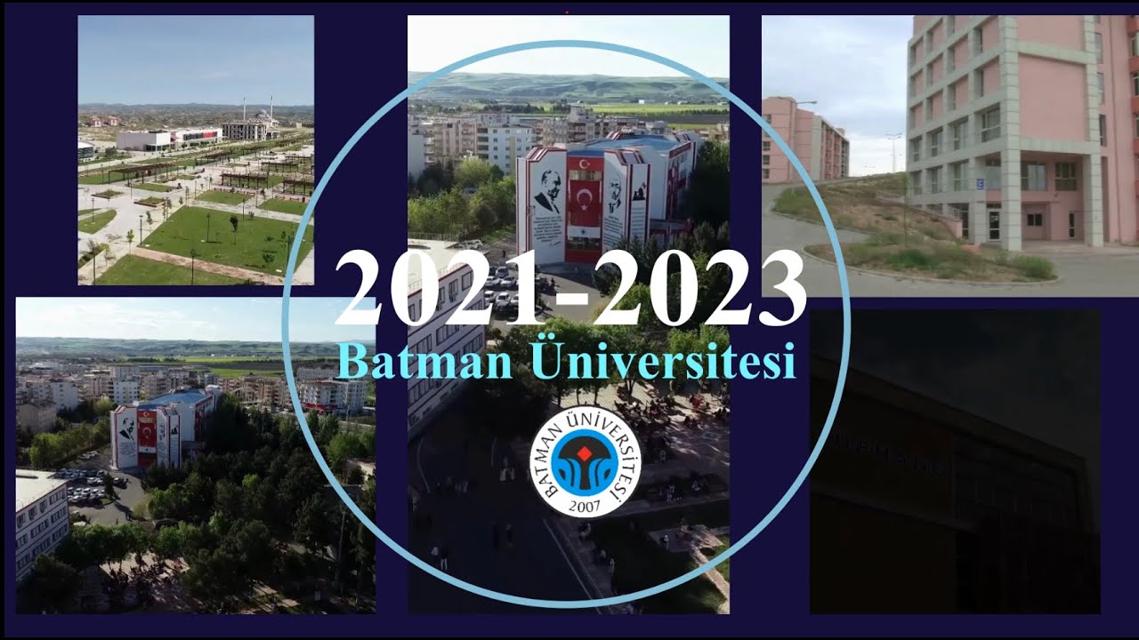 Batman Üniversitesi 2021-2023 - YouTube