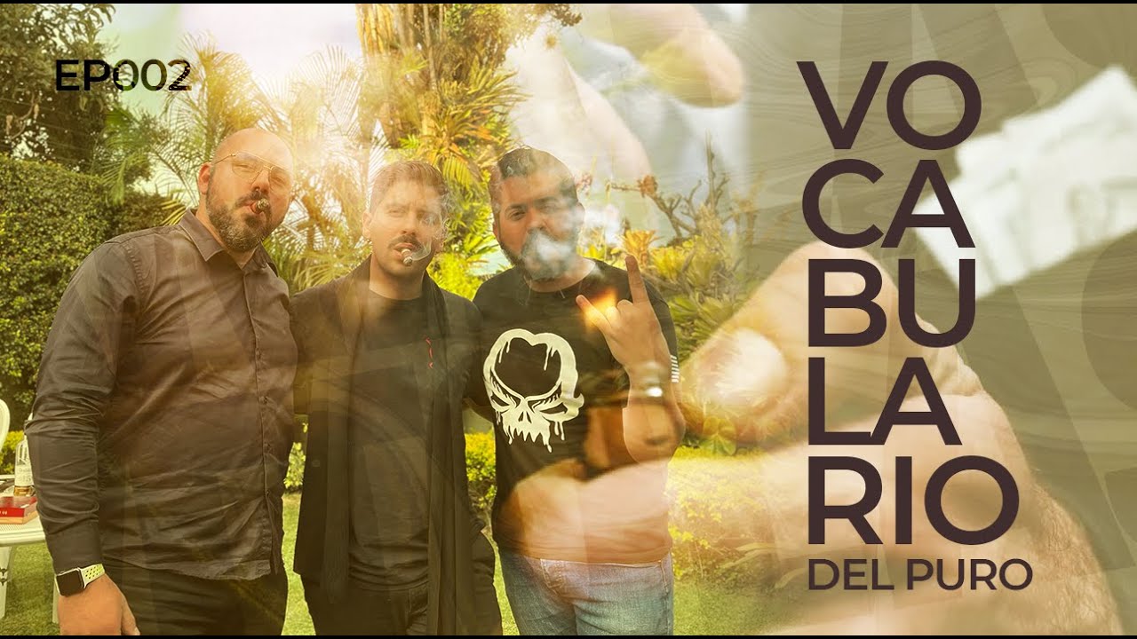 VOCABULARIO DEL PURO | Humo al Cubo EP #002 - YouTube