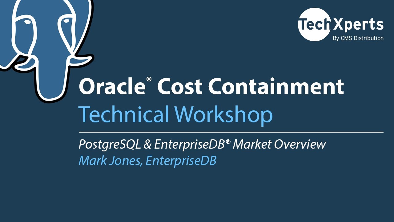 Presentation Postgresql And Enterprisedb Market Overview Techxperts Youtube