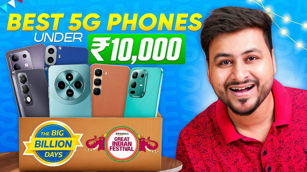 Best 5G Phones Under ₹10,000 🔥 Flipkart Big Billion Day & Amazon Great ...