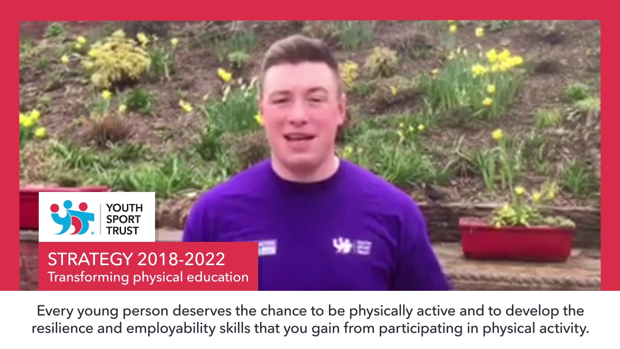 YST Strategy 2018 - 2022: Transforming physical education - YouTube